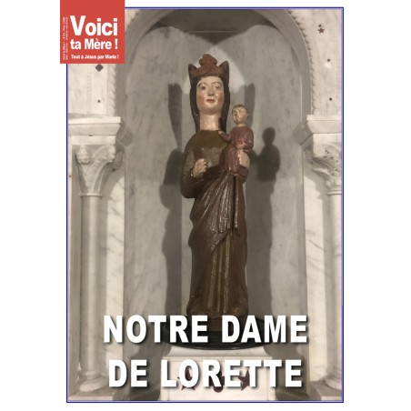 Revue Notre Dame de Lorette en téléchargement - Boutique Chrétienne...